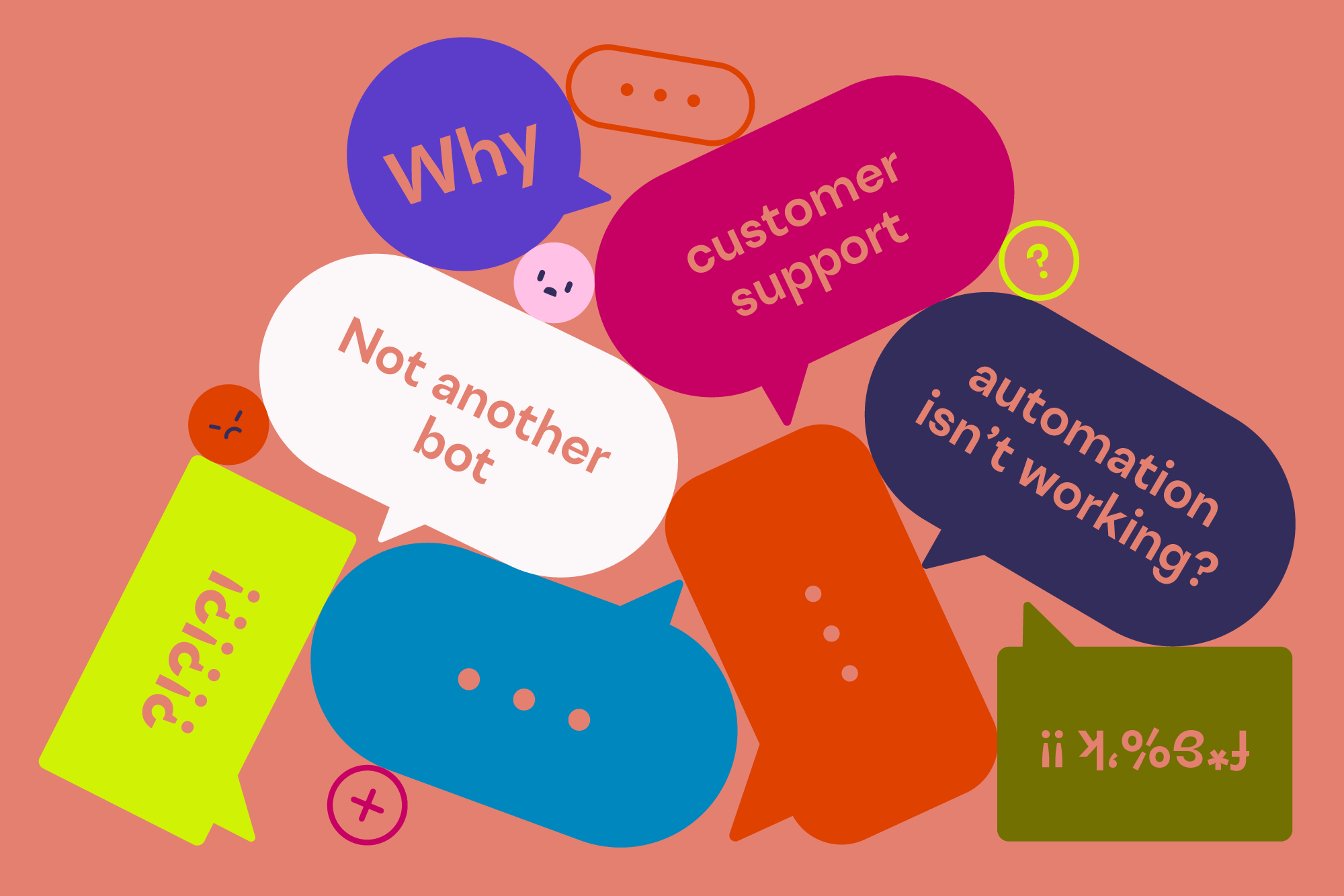 Not Another Bot Why Customer Support Automation Isn t Working Not Another Bot Why Customer Support Automation Isn t Working